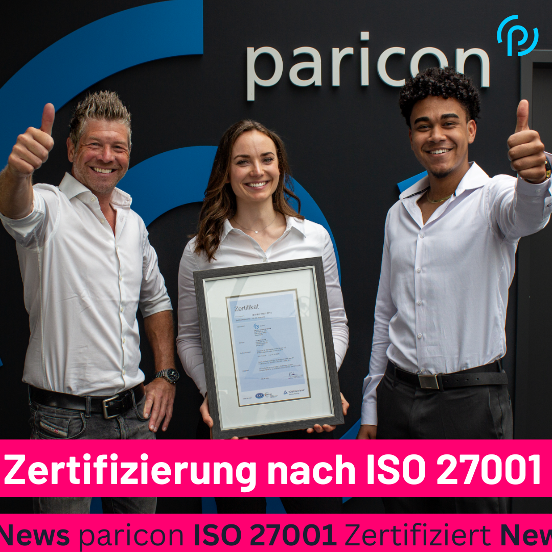 Zertifizierte Informationssicherheit - ISO/IEC 27001 | paricon AG